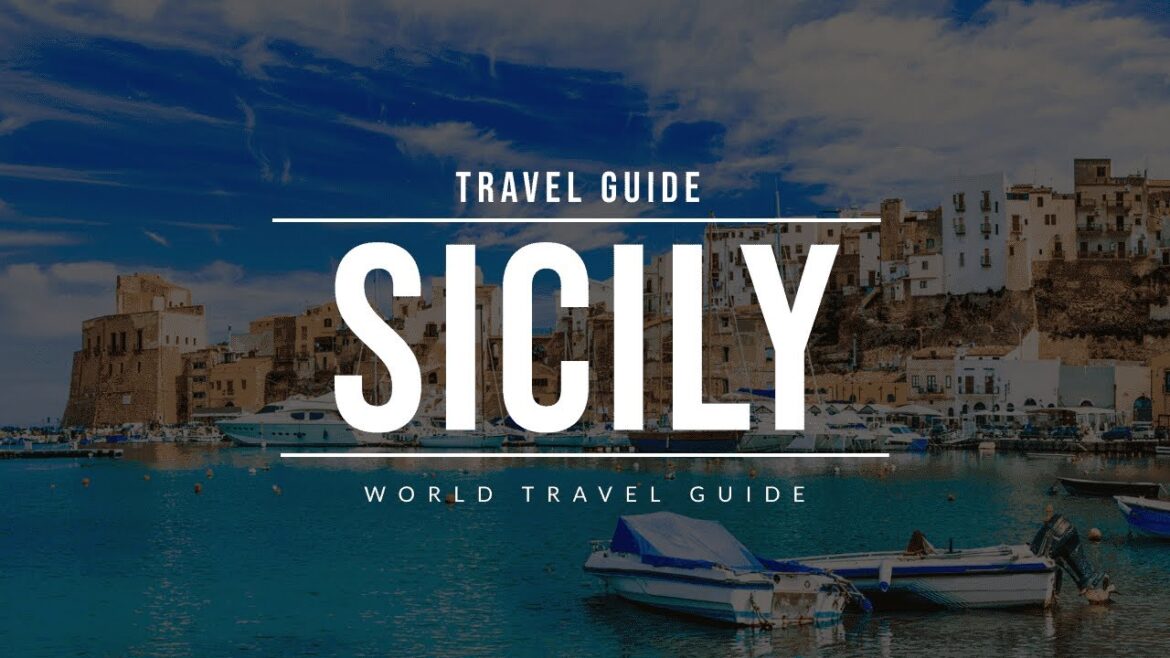 The Travelers Guide to Best Places in Sicily